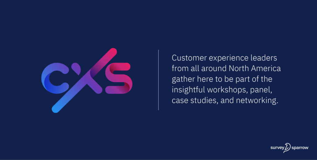 Customer Experience Conferences 2020 | SurveySparrow