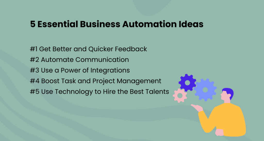 Top Business Automation Ideas to Improve your Customer Experience