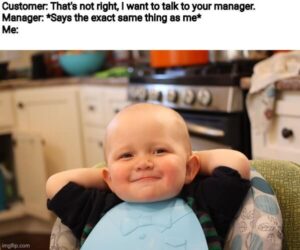 30 Customer Service Memes That Will Leave You in Splits