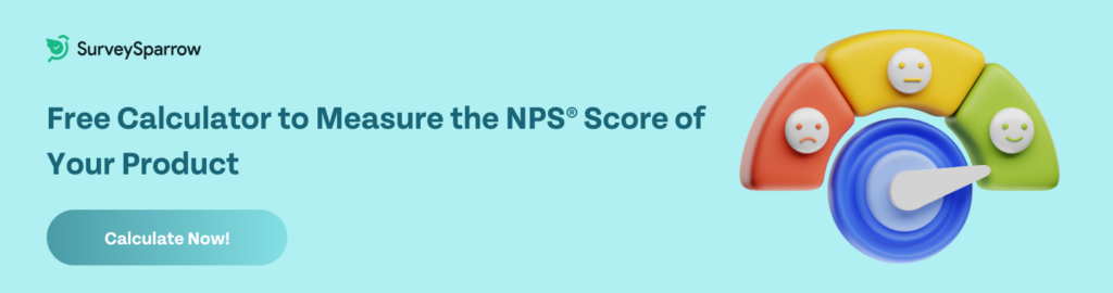 The Ultimate Guide to Product NPS® (pNPS®) [With Template]